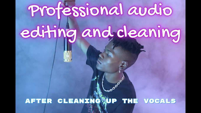 Clean, edit, fix and convert your audio file by Duwaandreamway | Fiverr