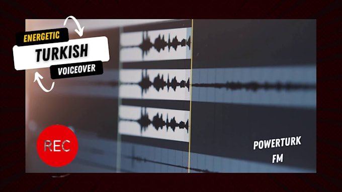 Record a energetic turkish professional male voice over by ...