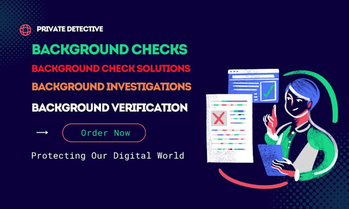 Background checks for personal and professional needs by Pidetective1 | Fiverr