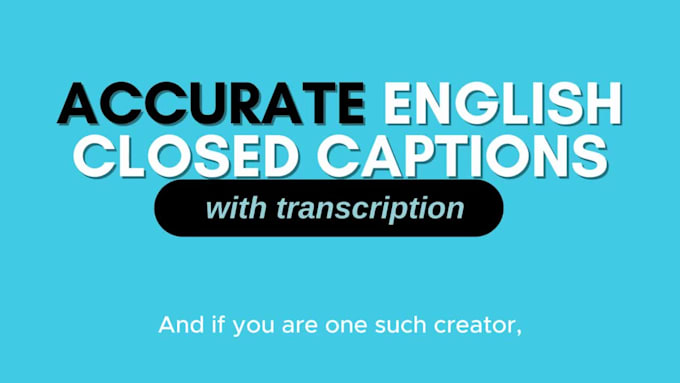 Transcribe and create accurate closed captions for your video by ... Transcribe and create accurate closed captions for your video by ...