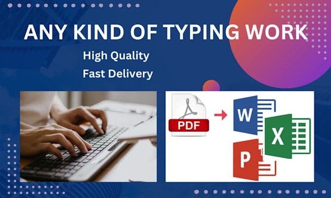 Do manual typing work, pdf to word and excel and data entry by Sm ...