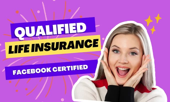 Generate hot life insurance leads through facebook ads by Julius ...