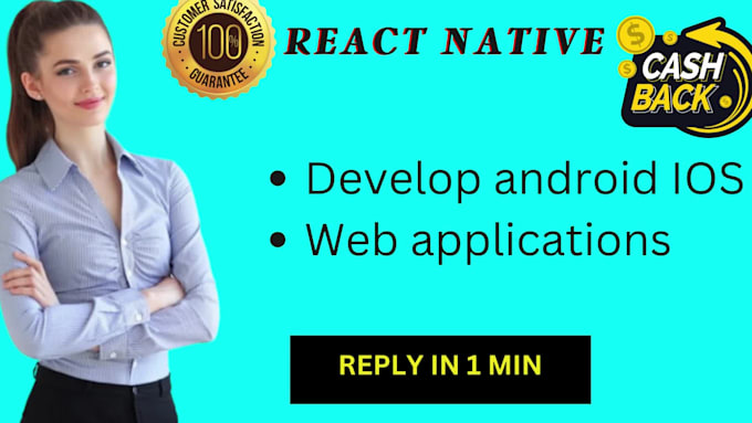 Develop Android Ios And Web Applications Using React Native By Ibetahubi9 Fiverr