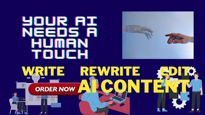 Do write rewrite and edit ai content by Mega_edge | Fiverr