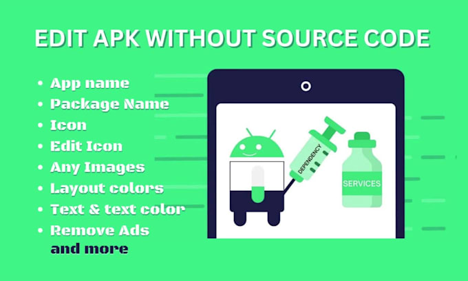 Modify, decompile, edit android apk without source code by Janibul_haq | Fiverr