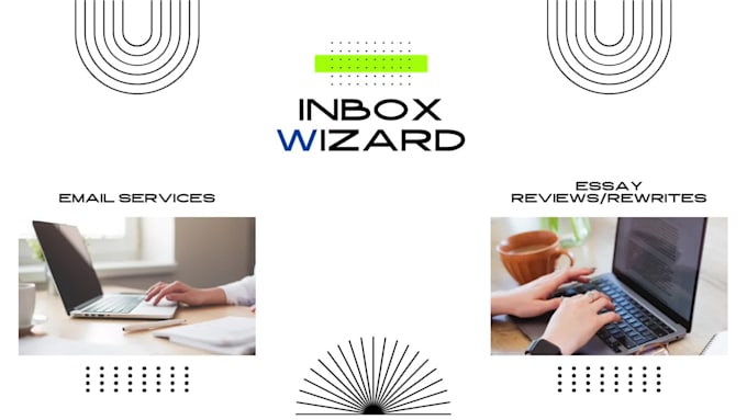 Provide email services, essay reviews, and rewrites by Inboxwizard | Fiverr