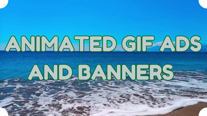 Design animated gif ads and gif animated banner ads