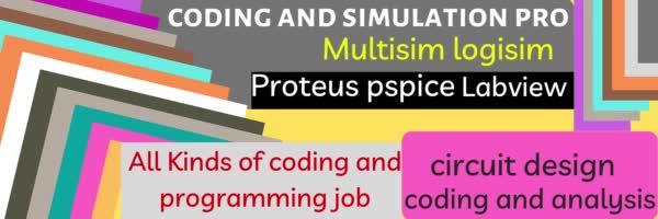 Simulink, coding, design using multisim, proteus, logisim by Arsalan_shahid | Fiverr