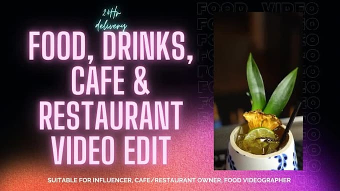 Edit restaurant promo, food video, cocktails video by Shantilawder | Fiverr