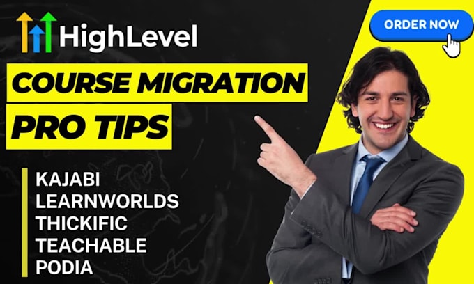 Migrate course to gohighlevel, kajabi, learnworlds, podia, new zenler, buddyboss by Mayor_stone ...