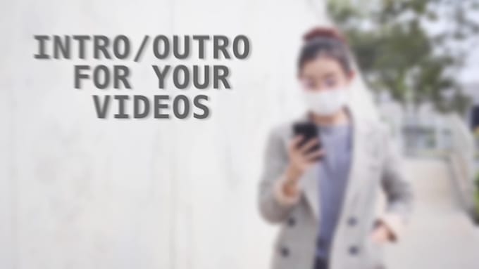 Make the best intro or outro for your youtube, instagram by Matsukd ...