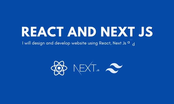 Design and develop website using react and next js by Zisanurhaque | Fiverr