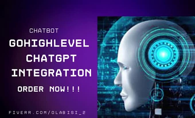 Setup gohighlevel chatgpt chatbot gohighlevel appointment automation by Olabisi_2 | Fiverr