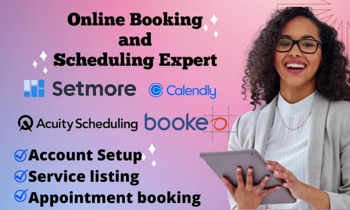 Setup acuity scheduling, vagaro, setmore, bookeo, booking appointments, calendly by Susan_grace ...