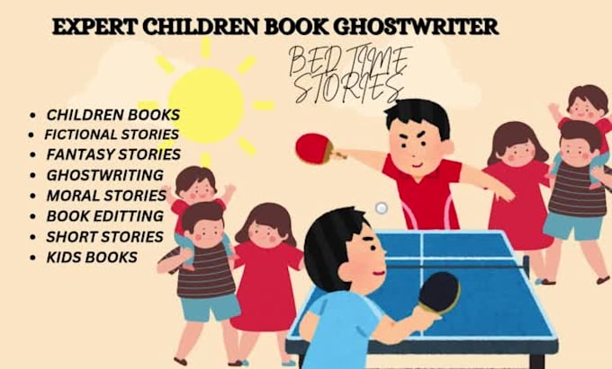 Ghostwrite children story, children book writing rewrite, kids moral ...