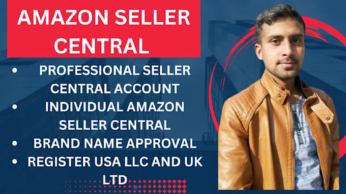 Setup and create amazon seller central account for business by ...