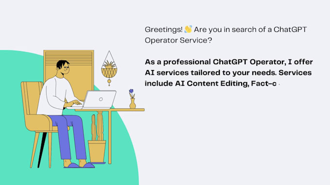 Be your versatile chatgpt operator for various ai services by ...