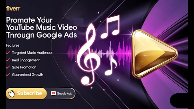 Promote your youtube music video through google ads by Adizagdon | Fiverr