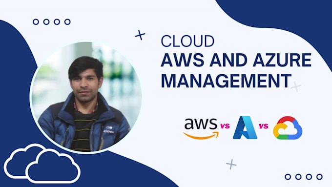 Configure your aws, google cloud and azure by Kirmanhakeem | Fiverr
