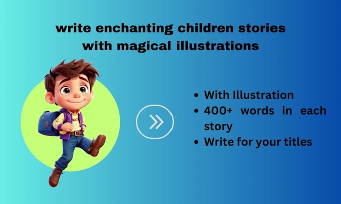Write enchanting children stories with magical illustrations by ...