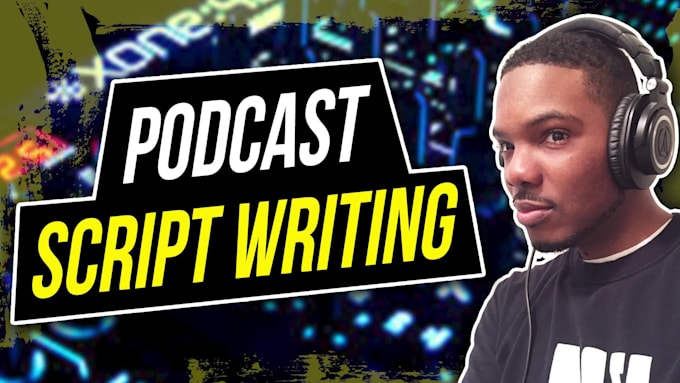 Write your podcast intro and outro script by Jay717 | Fiverr