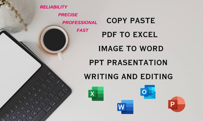 Do copy paste, pdf to excel, image to word by Vicky98283 | Fiverr