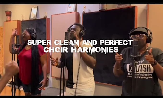 Record choir background vocals or full harmony for your song by Moses ...