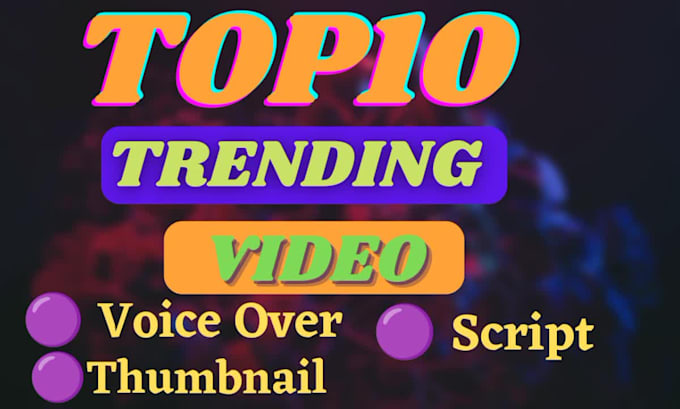 Make top 10 trending videos by Youtube_pro9 | Fiverr