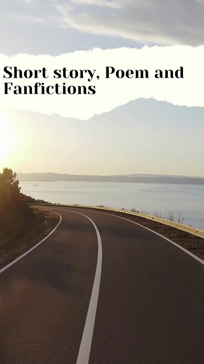 Write poems, short stories, fanfictions for you by Fean0r | Fiverr