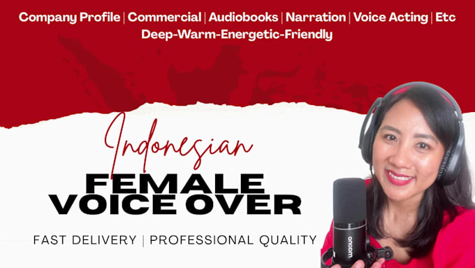 Deliver a professional indonesian female voice over by Mariamartina ...