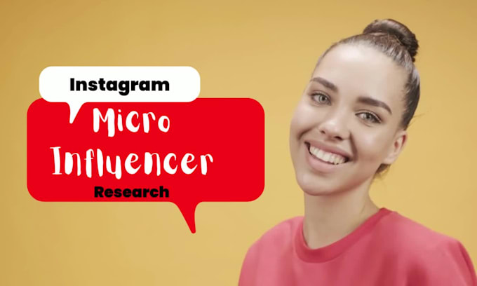 Do micro influencer research for your niche by Daniel_521 | Fiverr