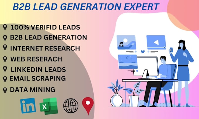 Do professional b2b leads generation for any business by Rokeya6718 | Fiverr