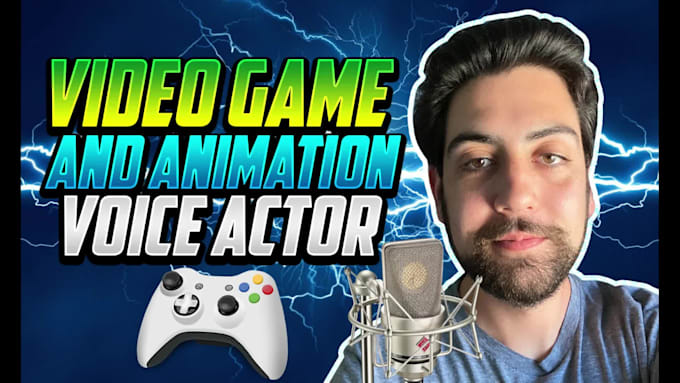 Be your video game or animated cartoon character voice actor by ...