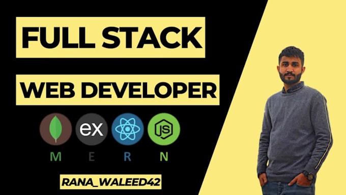 Be your full stack mern developer by Rana_waleed42 | Fiverr