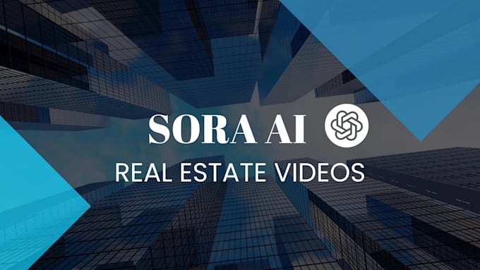 Create real estate videos with sora ai vidu or veo ai by Lazarjason | Fiverr