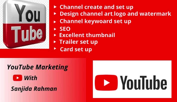 Create youtube channel with set up logo banner and seo by ...
