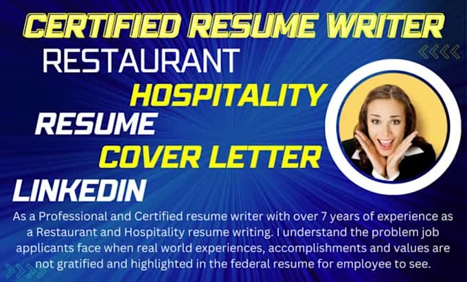 Write resume for restaurant, hospitality, hotelier, tourist, customer ...