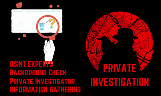 Be your private investigator, osint, detective, forensics, background check by Rnnoman | Fiverr