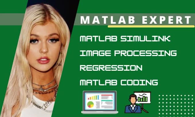Assist you in matlab coding, regression and simulink by Gavin_garcia1 ... Assist you in matlab coding, regression and simulink by Gavin_garcia1 ...