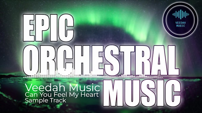 Arrange an epic orchestral cinematic cover of any song by Veedahmusic ...