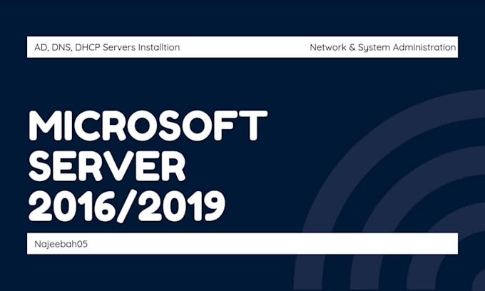 Install and configure windows server, active directory setup by Najeebah05 | Fiverr