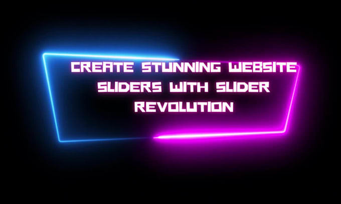 Create stunning website sliders with slider revolution by Hobaib786 | Fiverr