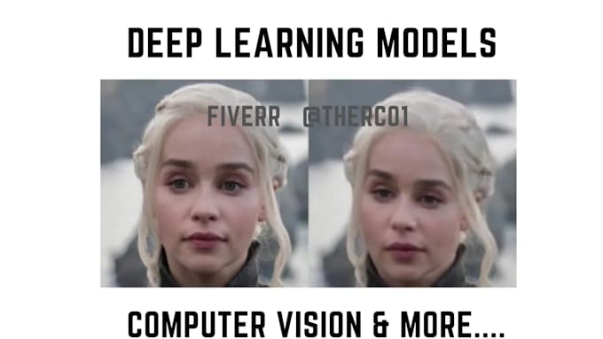 Make computer vision and deep learning models by Therc01 | Fiverr