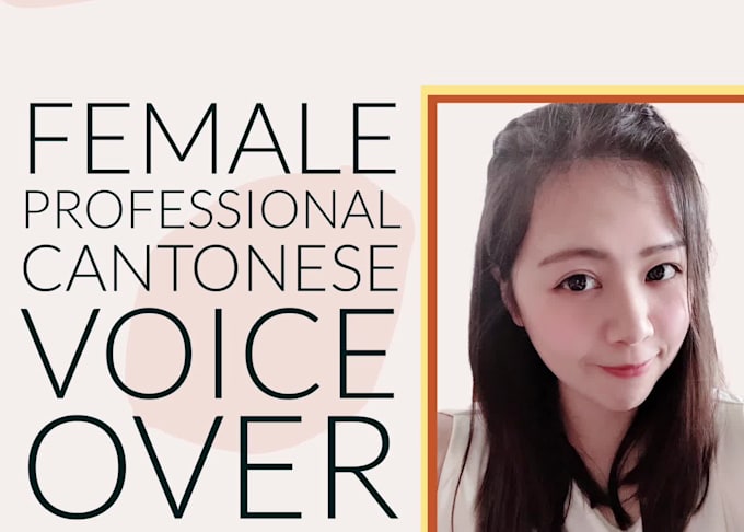 Record a female voice over in professional cantonese by Sitalei | Fiverr