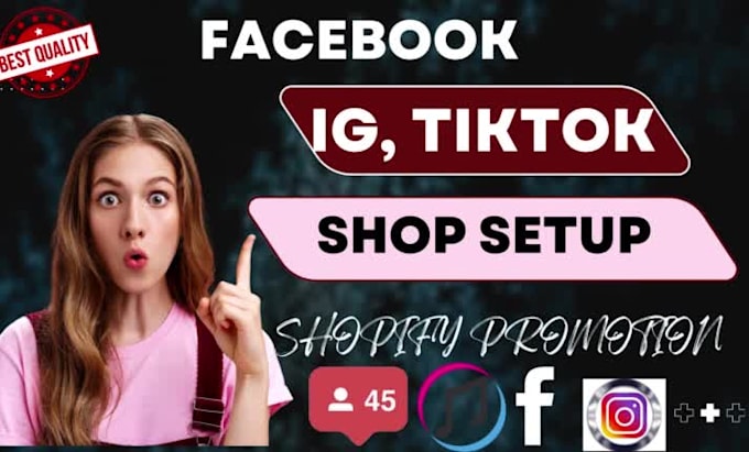 Boost shopify sales set up tiktok, facebook, instagram shops, and run tiktok ads by Joyceogb52 ...