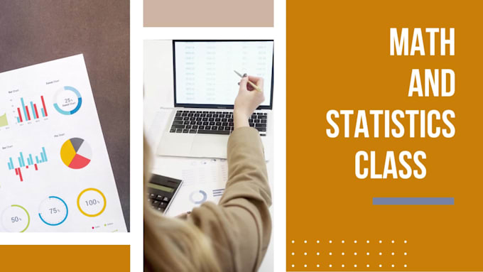 Tutor a math and statistics class by Databymoffat | Fiverr
