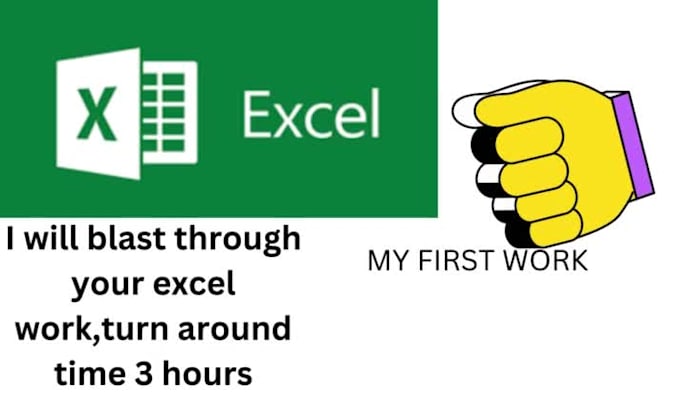Blast through your excel work, turn around time 3 hours by Ahmadfaiz883 ...