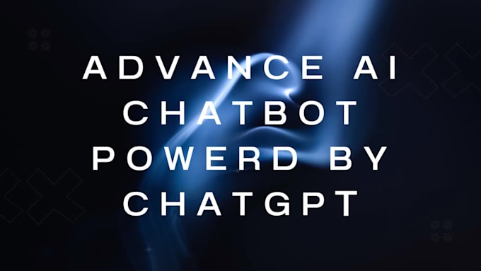 Create advance ai chatbot for social media and website with chatgpt and ...