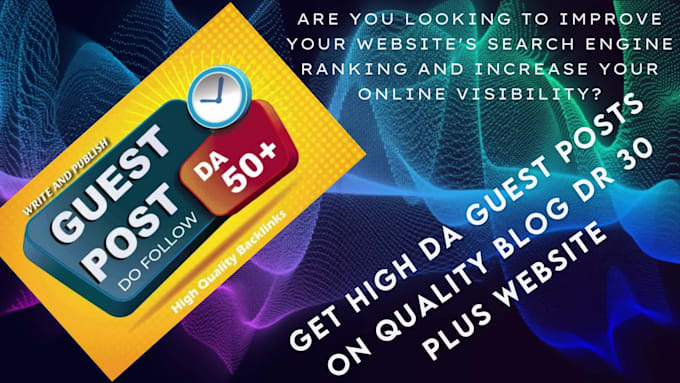 Do high da guest post on quality blog dr 30 plus website by Fahadblogger | Fiverr