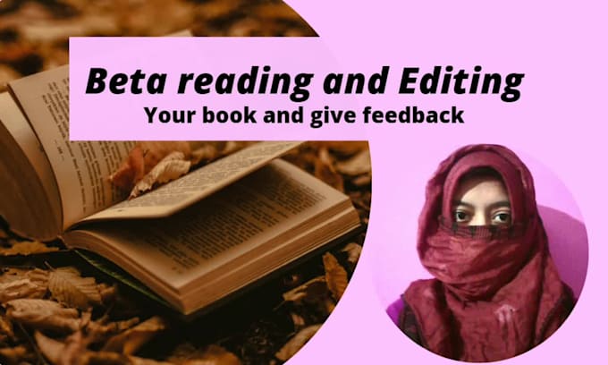 Beta read, edit your book and give appropriate feedback by Sumaiyahasan654 | Fiverr